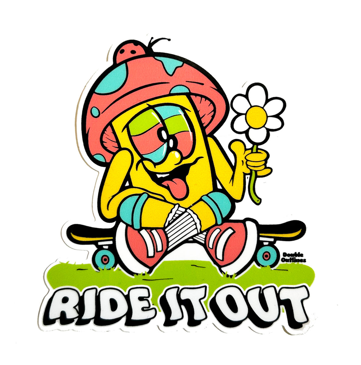 Ride It Out Sticker – Double Outlines
